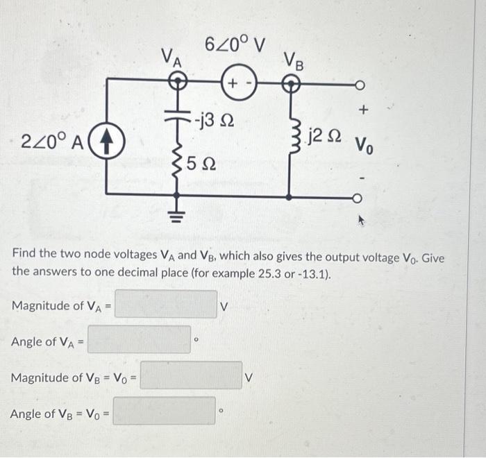 Solved Find the two node voltages VA and VB, which also | Chegg.com