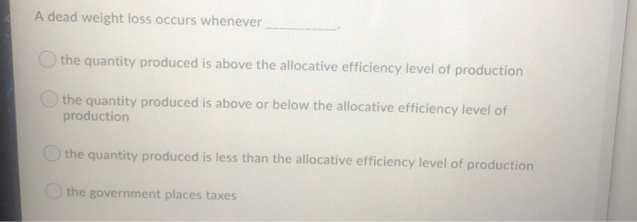 Solved To find the allocative efficiency level of | Chegg.com