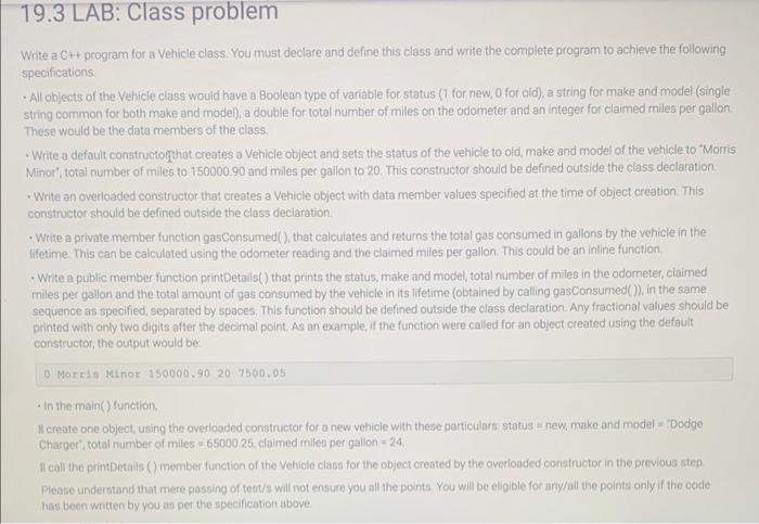 Solved Write a Ct+ program for a Vehicle class. You must | Chegg.com