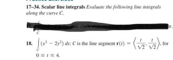 Solved .17-34. Scalar line integrals Evaluate the following | Chegg.com Solved .17-34. Scalar line integrals Evaluate the following | Chegg.com