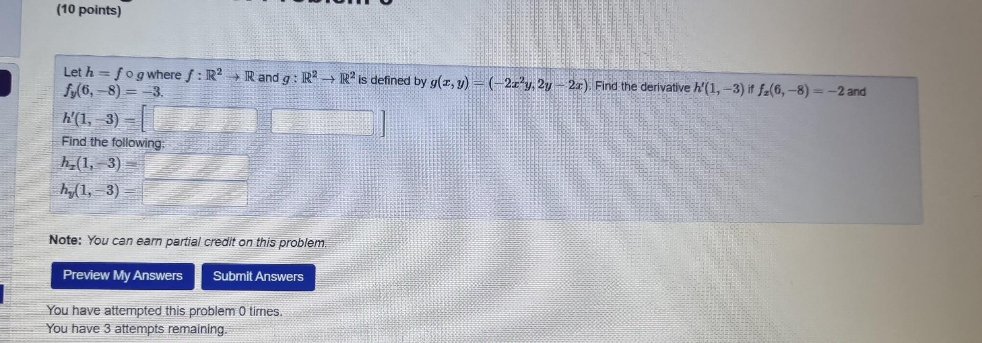 Solved Let h=f∘g where f:R2→R and g:R2→R2 is defined by | Chegg.com