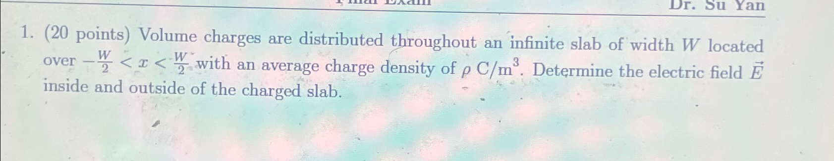 Solved (20 ﻿points) ﻿Volume charges are distributed | Chegg.com