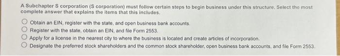 Solved A Subchapter S corporation (S corporation) must | Chegg.com