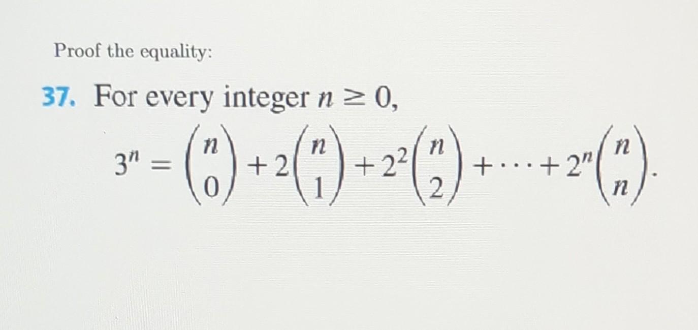 Solved Proof the equality: 37. For every integer n≥0, | Chegg.com