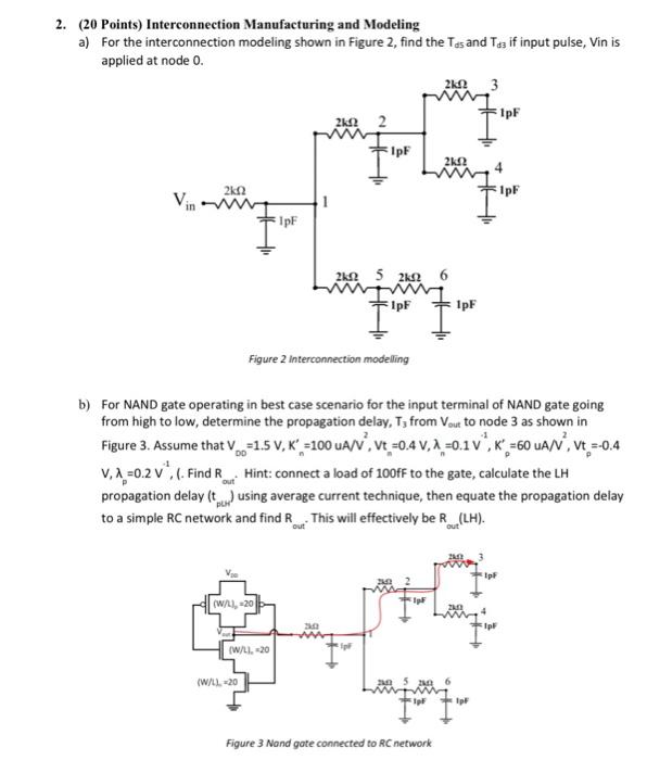Solved 2. (20 Points) Interconnection Manufacturing and | Chegg.com