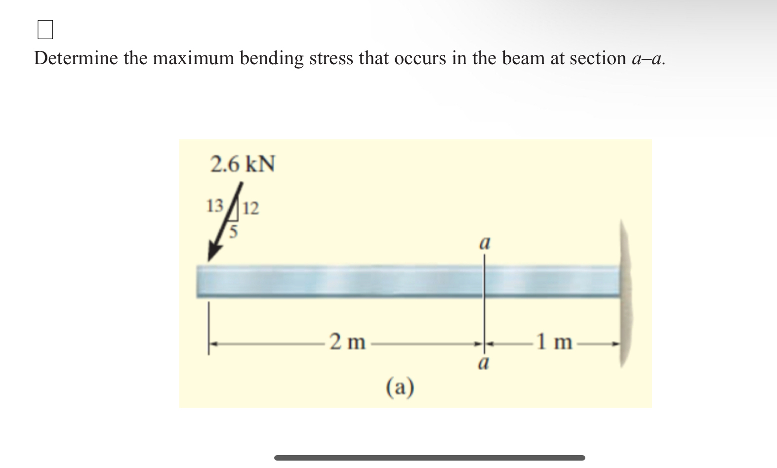 Solved Determine the absolute maximum bending stress in the | Chegg.com