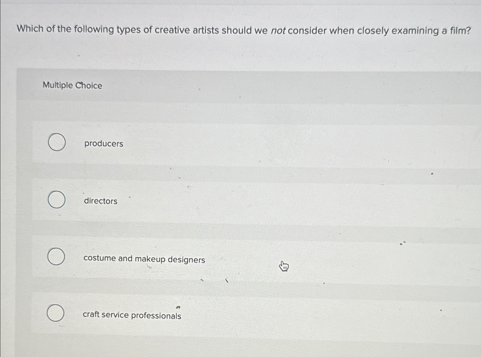 Solved Which of the following types of creative artists | Chegg.com