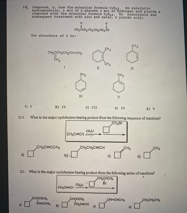 Solved 19. Compound, c, has the molecular formula C7H12. On | Chegg.com
