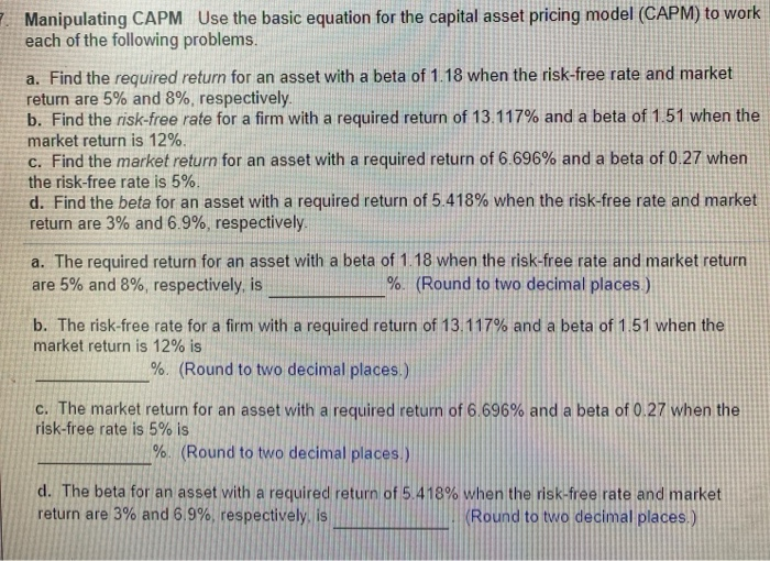 Solved Manipulating CAPM Use the basic equation for the | Chegg.com