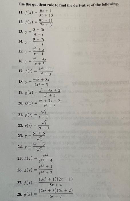 Solved Use the quotient rule to find the derivative of the | Chegg.com