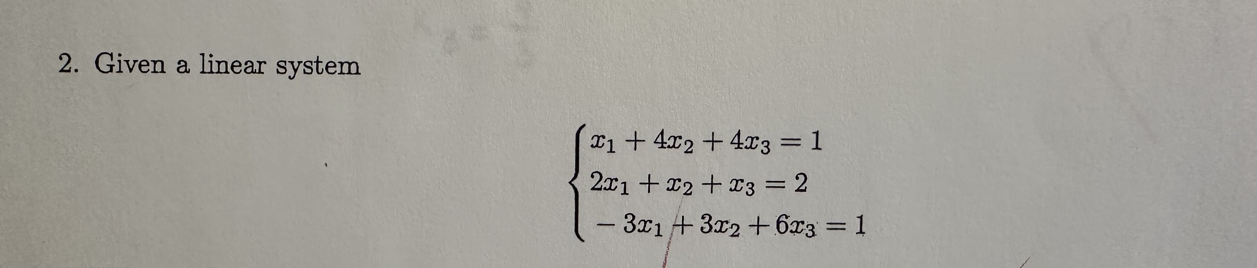 Solved Given a linear | Chegg.com