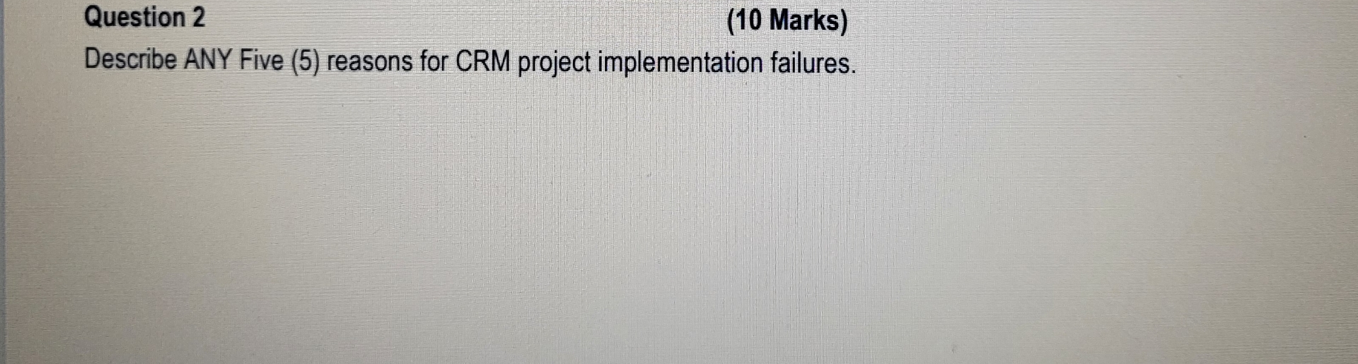 Solved Question 2(10 ﻿Marks)Describe ANY Five (5) ﻿reasons | Chegg.com
