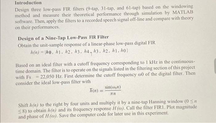 Solved Introduction Design three low-pass FIR filters | Chegg.com