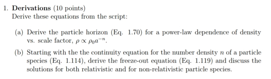 Solved Derivations (10 ﻿points)Derive these equations from | Chegg.com