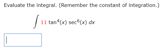 Solved Evaluate the integral. (Remember the constant of | Chegg.com