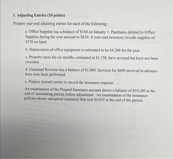 Solved Adjusting Entries (10 points) repare year-end | Chegg.com