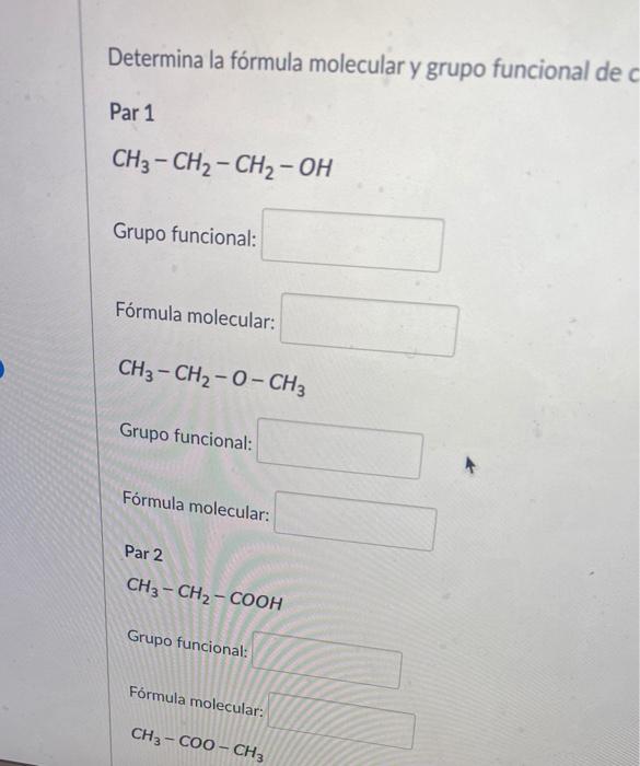 Solved Determina la fórmula molecular y grupo funcional de c | Chegg.com