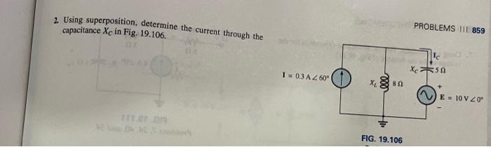 Solved 2. Using superposition, determine the current through | Chegg.com