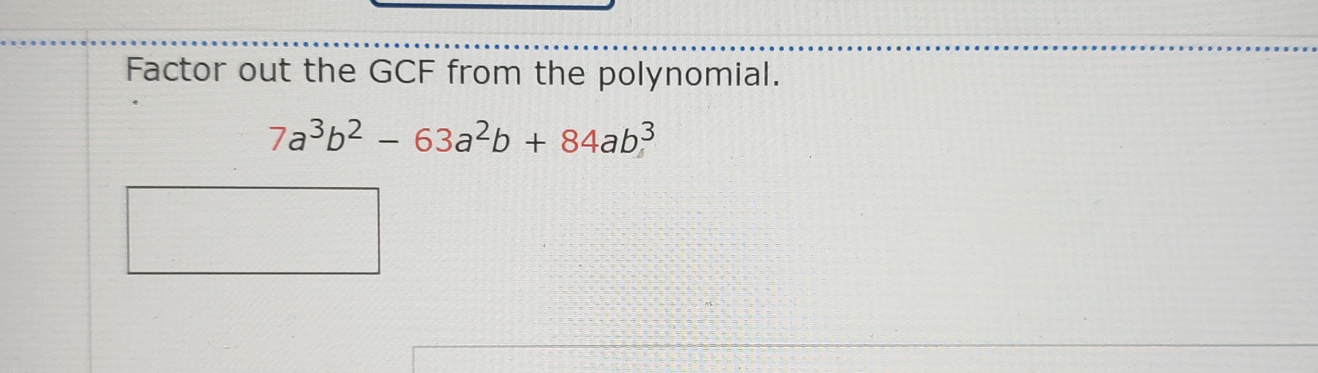 Solved Factor out the GCF from the | Chegg.com