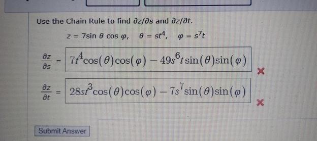 Solved Use the Chain Rule to find delzdels and | Chegg.com