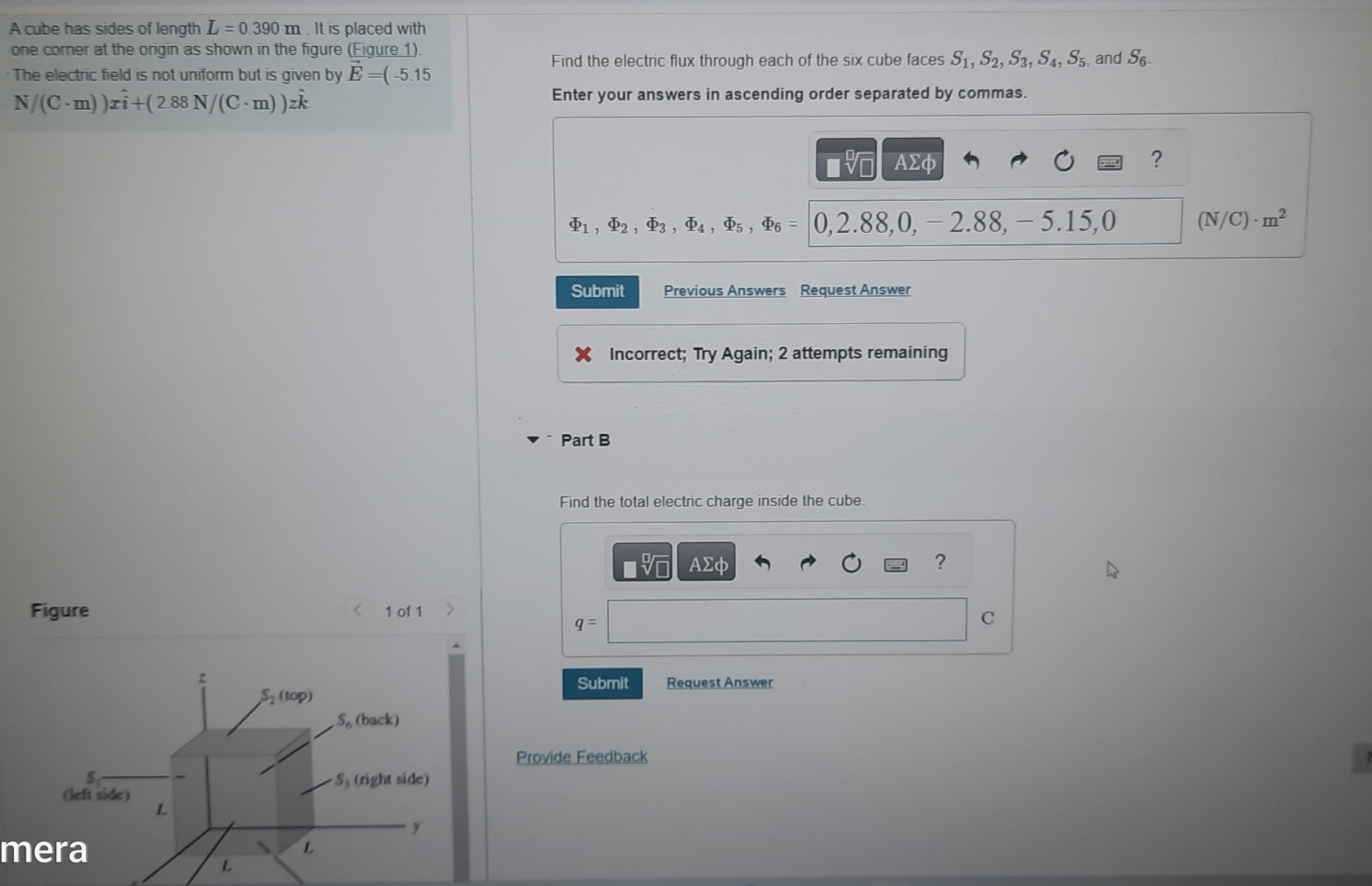Solved A cube has sides of length L=0.390m. ﻿It is placed | Chegg.com