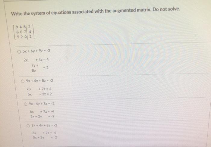 Solved Write the system of equations associated with the | Chegg.com