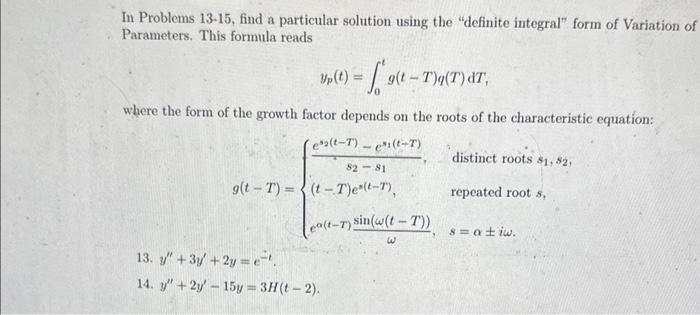 Solved In Problems 13-15, find a particular solution using | Chegg.com