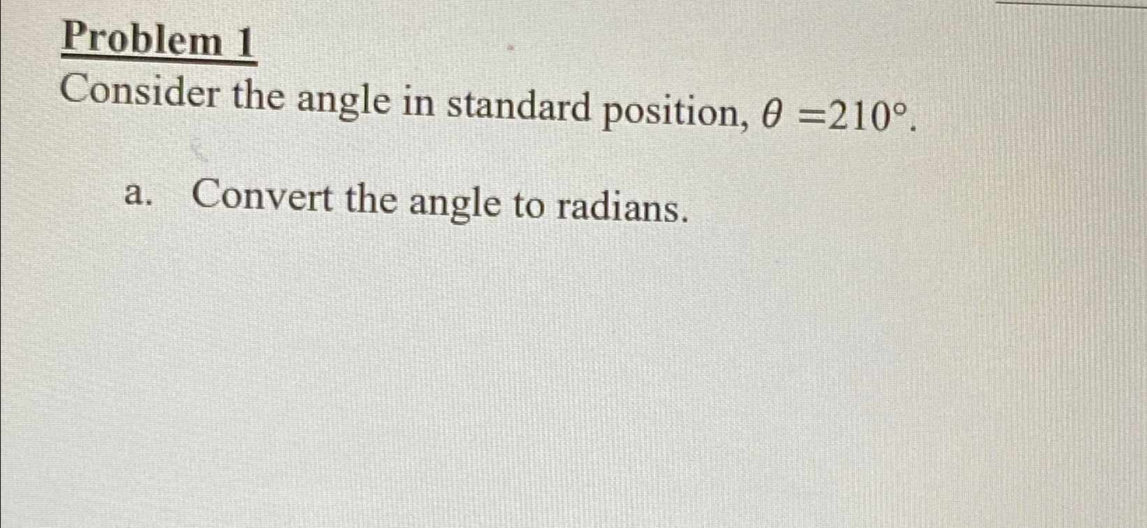 Solved Problem 1Consider the angle in standard position, | Chegg.com