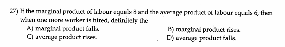 Solved If the marginal product of labour equals 8 ﻿and the | Chegg.com
