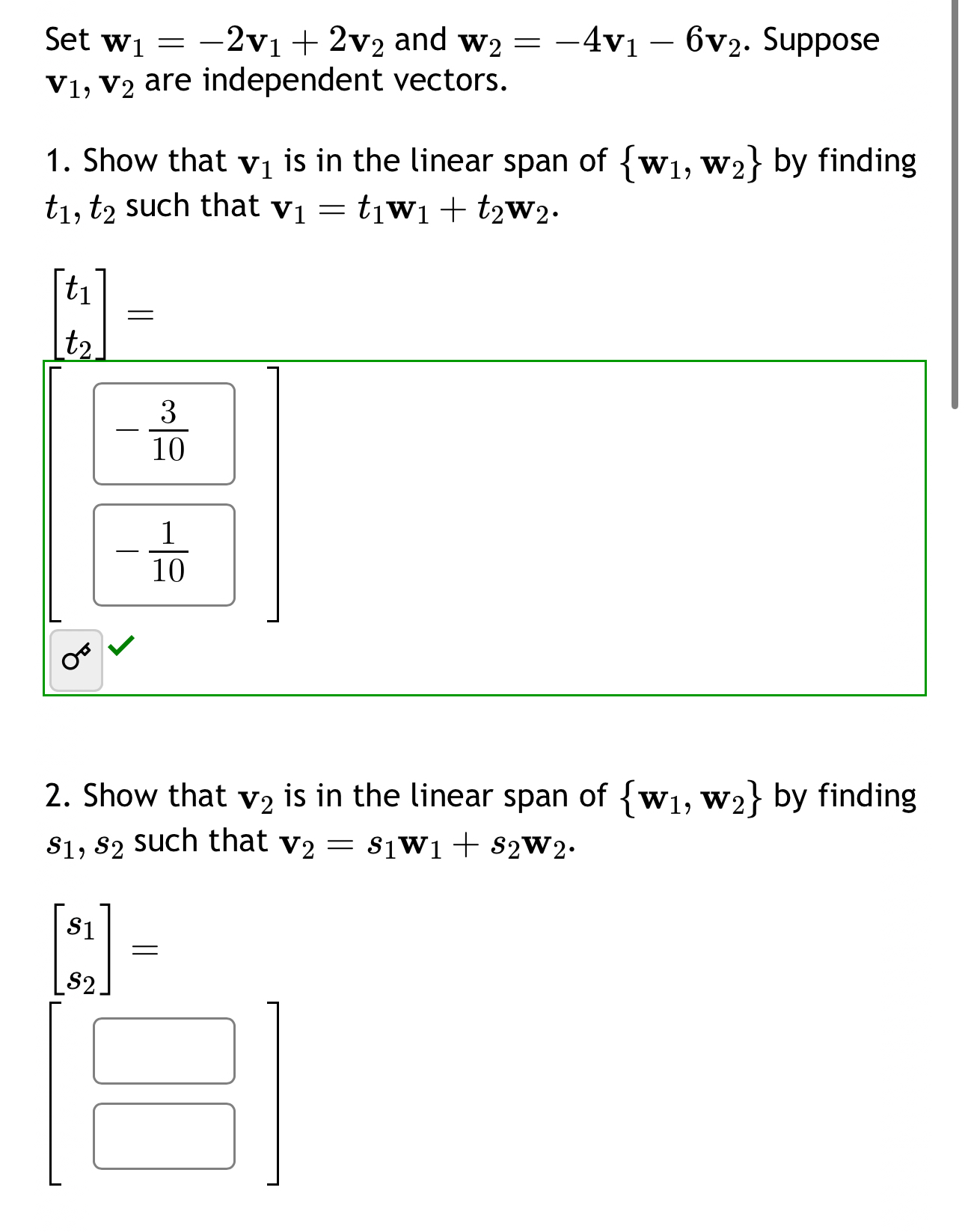 Solved Set w1=-2v1+2v2 ﻿and w2=-4v1-6v2. ﻿Suppose v1,v2 ﻿are | Chegg.com