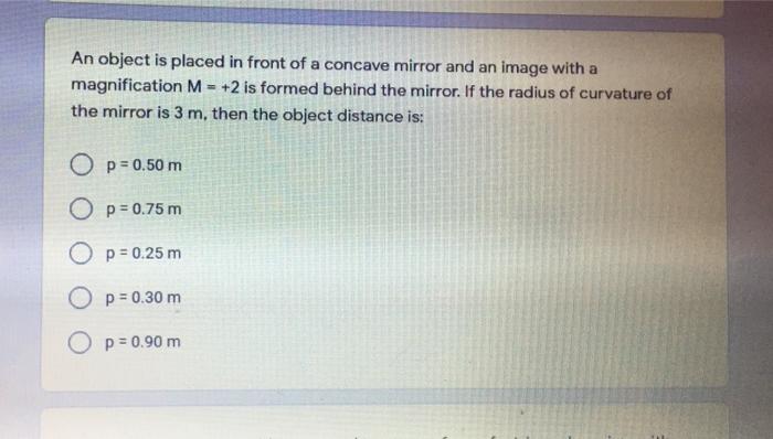 Solved An object is placed in front of a concave mirror and | Chegg.com