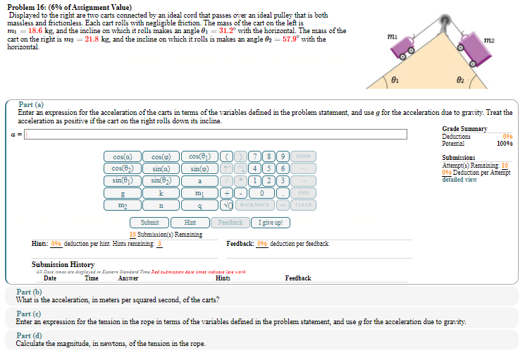 Problem 16: ( 6% ﻿of Assignment Value)Displayed to | Chegg.com