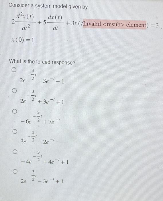 Solved Consider a system model given by | Chegg.com