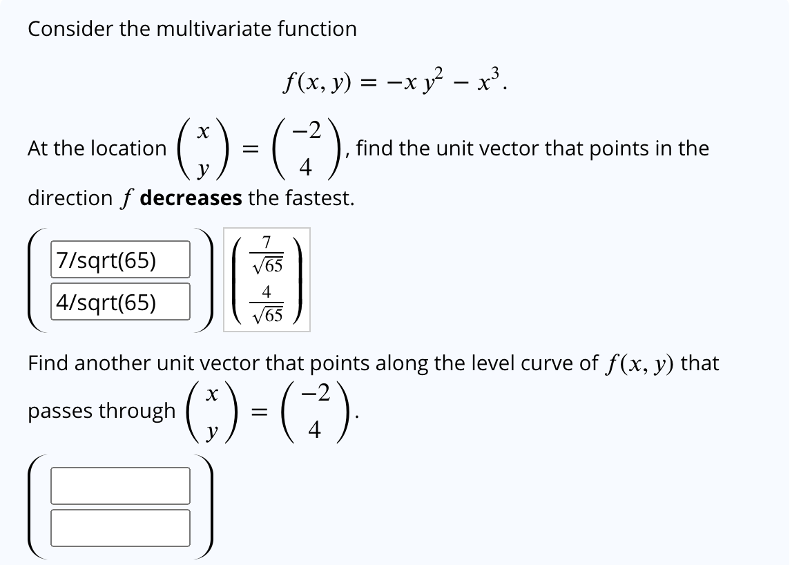 Solved Consider the multivariate functionf(x,y)=-xy2-x3.At | Chegg.com