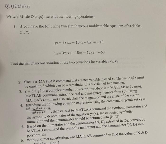 Solved Q1 12 Marks Write A M File Script File With The 2904