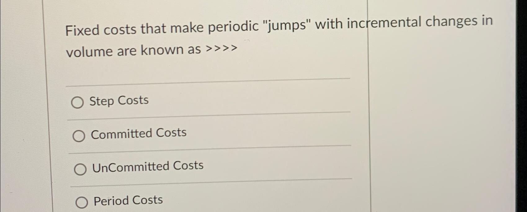 Solved Fixed costs that make periodic "jumps" with | Chegg.com