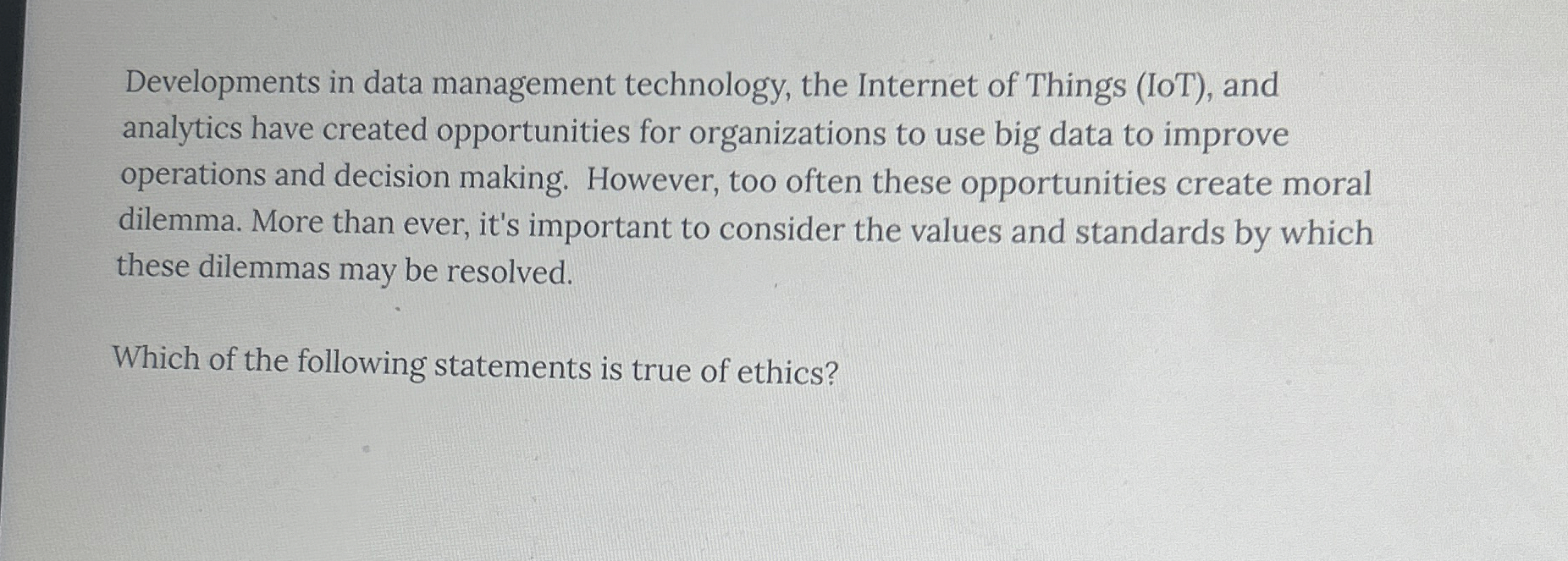 Solved Developments in data management technology, the | Chegg.com