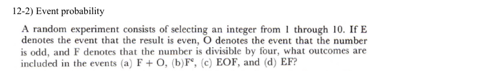 Solved 12-2) ﻿Event probabilityA random experiment consists | Chegg.com