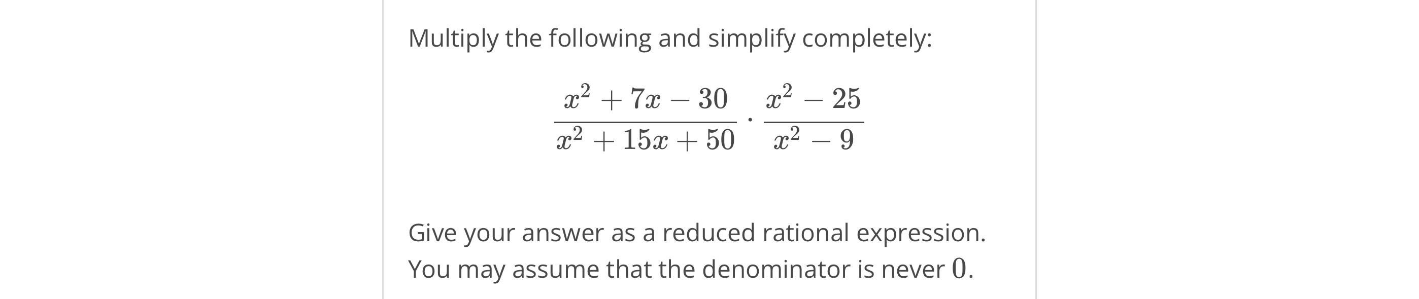 Solved Multiply the following and simplify | Chegg.com