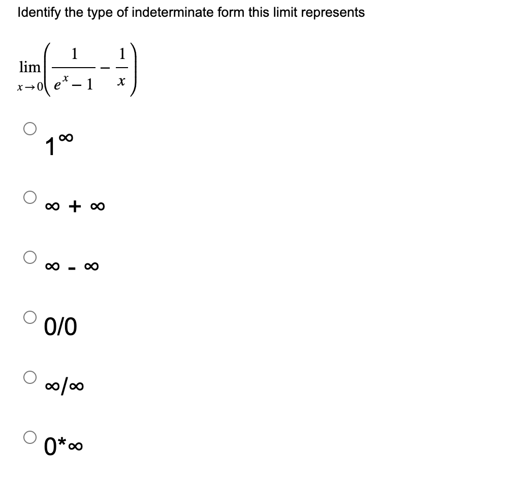 Solved Identify the type of indeterminate form this limit | Chegg.com