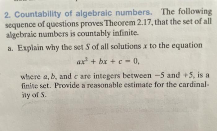 Solved 2. Countability of algebraic numbers. The following | Chegg.com