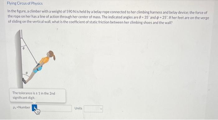 Solved Flying Circus of Physics In the figure, a climber | Chegg.com