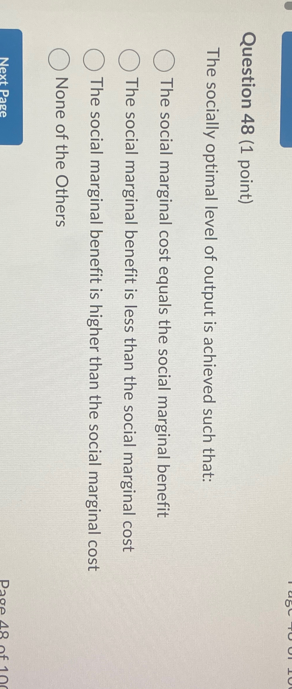 Solved Question 48 (1 ﻿point)The socially optimal level of | Chegg.com