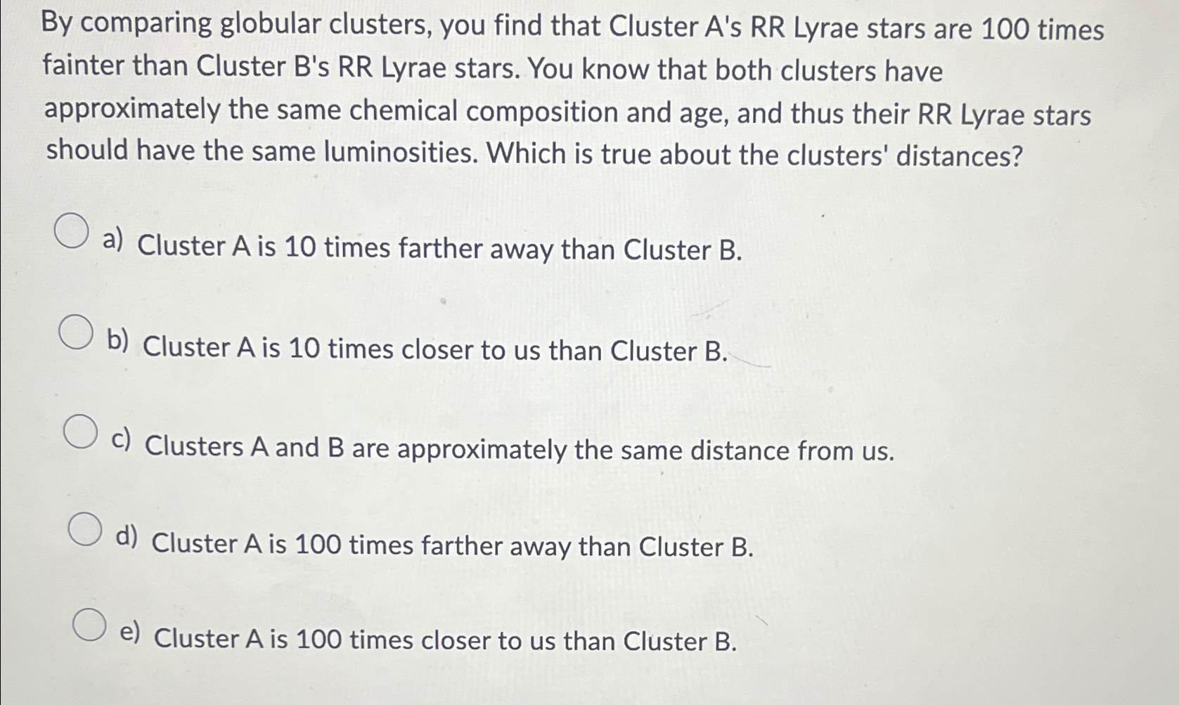 Solved By comparing globular clusters, you find that Cluster | Chegg.com