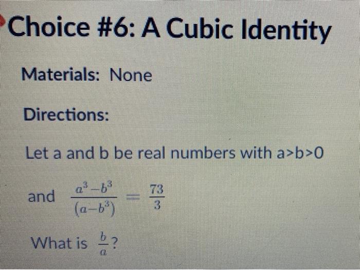 Solved Choice #6: A Cubic Identity Materials: None | Chegg.com