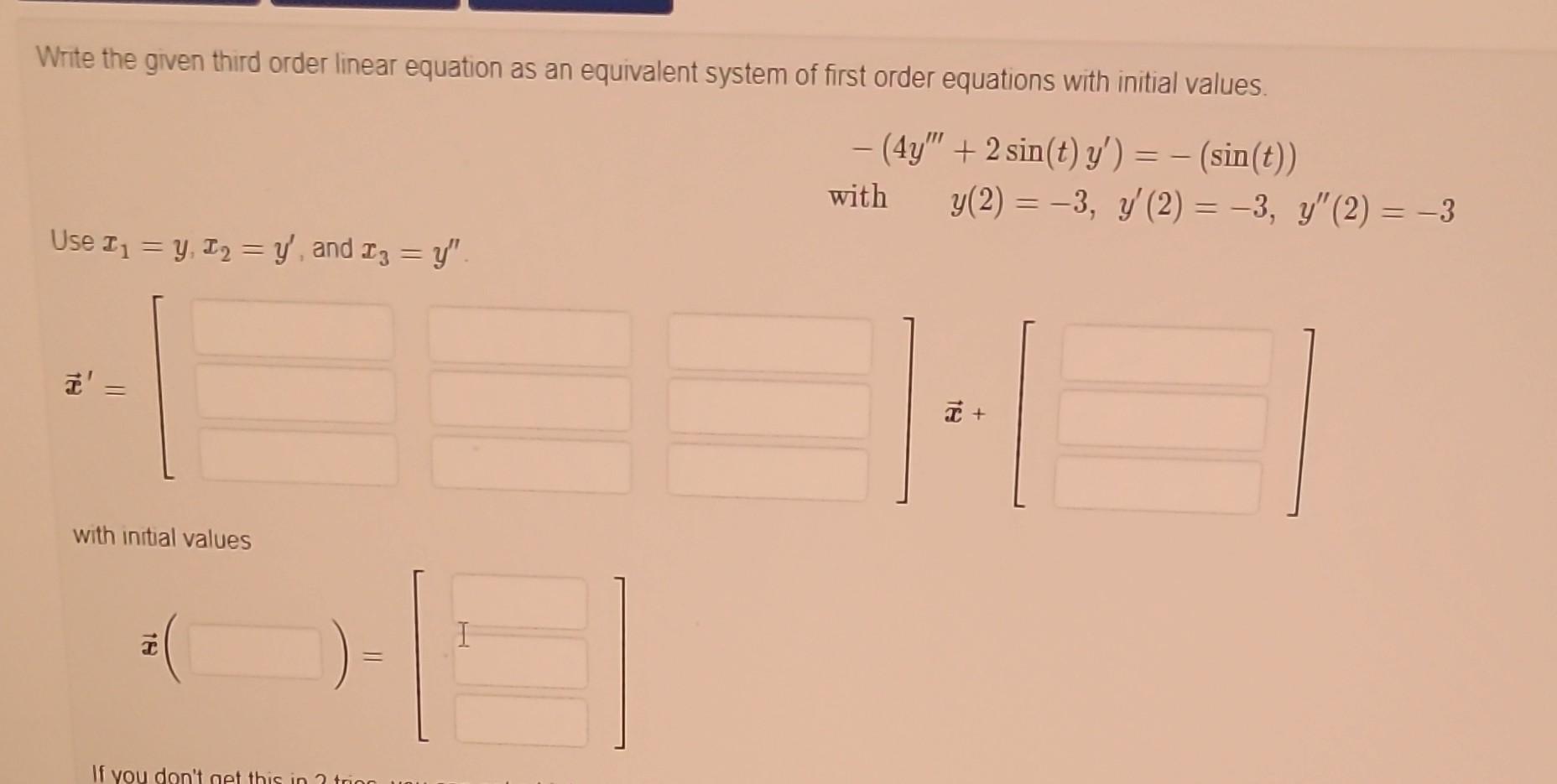 Solved Write The Given Third Order Linear Equation As An 