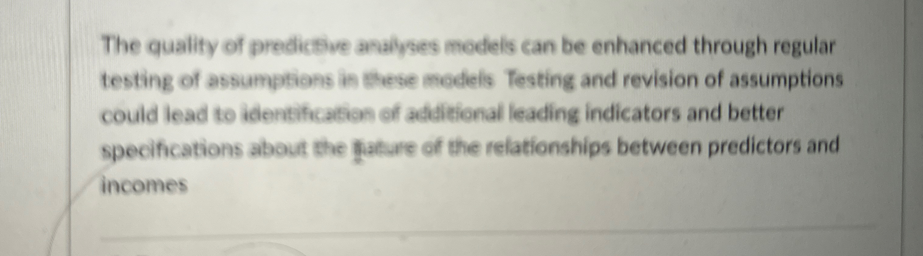 Solved True ir false. The quality of predictive analyses | Chegg.com