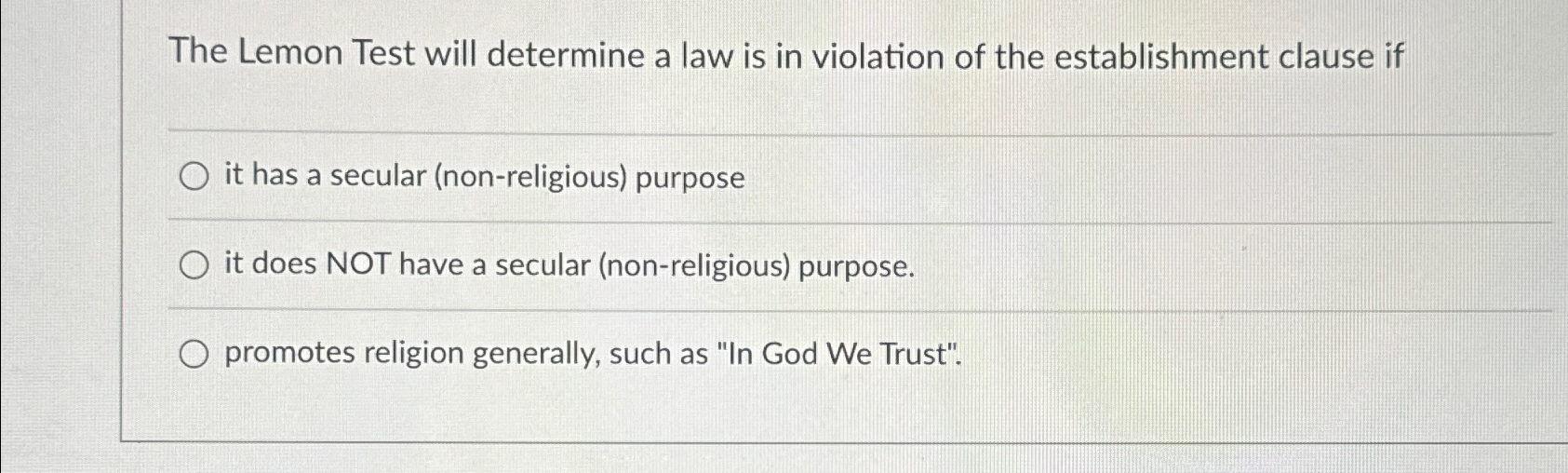 Solved The Lemon Test will determine a law is in violation | Chegg.com