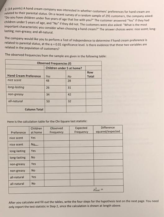 Solved For each problem, show at minimum: 1) The null and | Chegg.com