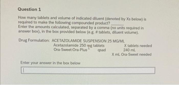 Solved How many tablets and volume of indicated diluent | Chegg.com